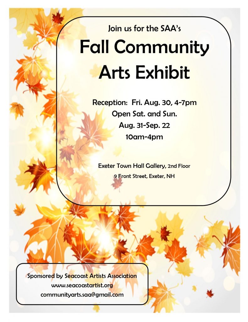 Seacoast Artist Association Fall Community Arts Exhibit at the Exeter ...